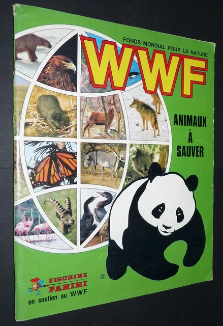ALBUM PANINI FONDS Mondial Pour La Nature Wwf Animaux A Sauver 1987 ...