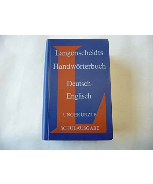 DEUTSCH - ENGLISCH. Groáes Schulwörterbuch. Langenscheidt.: Rund 120 000 Stich EUR 13,99 ...
