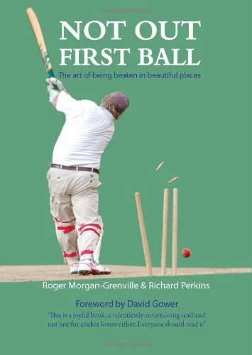NOT OUT FIRST Ball by Richard Perkins Book The Cheap Fast Free Post £3. ...
