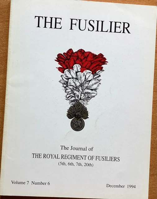 BRITISH ARMY ROYAL Regiment Of Fusiliers Journal: The Fusilier, 12/94 £ ...