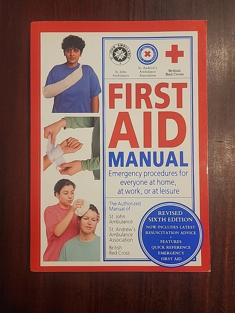 FIRST AID MANUAL: Emergency procedu..., St John Ambulance, British Red ...