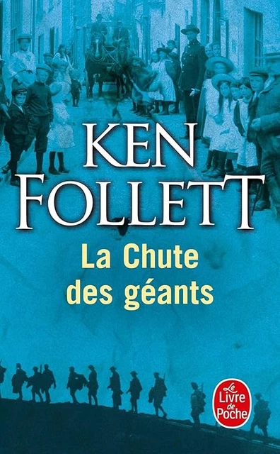 LE SIÈCLE, TOME 1 : La chute des géants - Follett, Ken EUR 2,11 ...