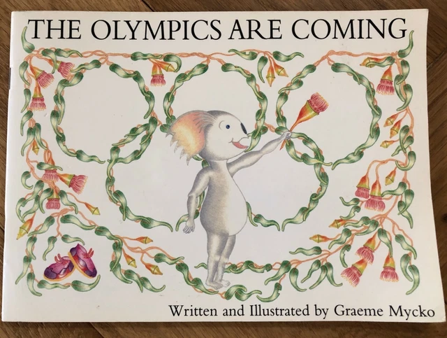 THE OLYMPICS ARE Coming Graeme Mycko SIGNED 1st Edition 1999 Vintage ...
