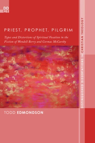 PRIEST, PROPHET, PILGRIM: Types and Distortions of Spiritual Vocation ...