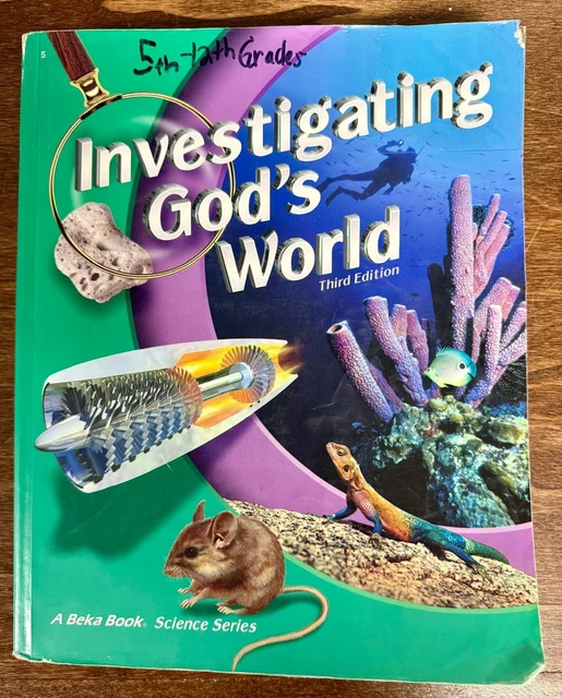ABEKA INVESTIGATING GOD'S World Third Ed Student Textbook Science 5 £5. ...