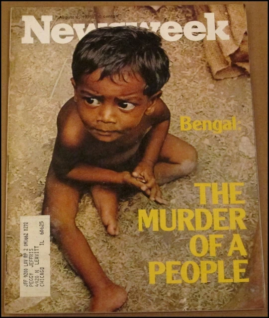 8/2/1971 NEWSWEEK MAGAZINE Bengal Genocide The Murder of A People ...