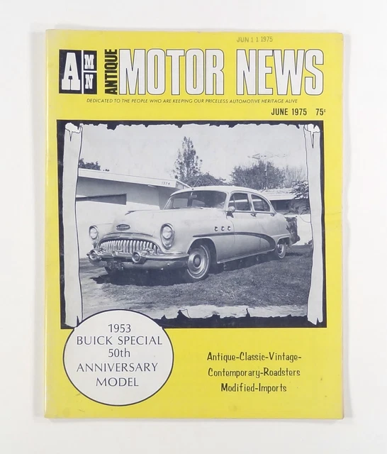 1975 JUN ANTIQUE MOTOR NEWS car restoration HOT RODS roadsters '53 ...