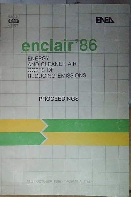 ENCLAIR'86 ENERGY AND Cleaner Air Costs Of Reducing Emissions Proceedings EUR 9,86 - PicClick FR