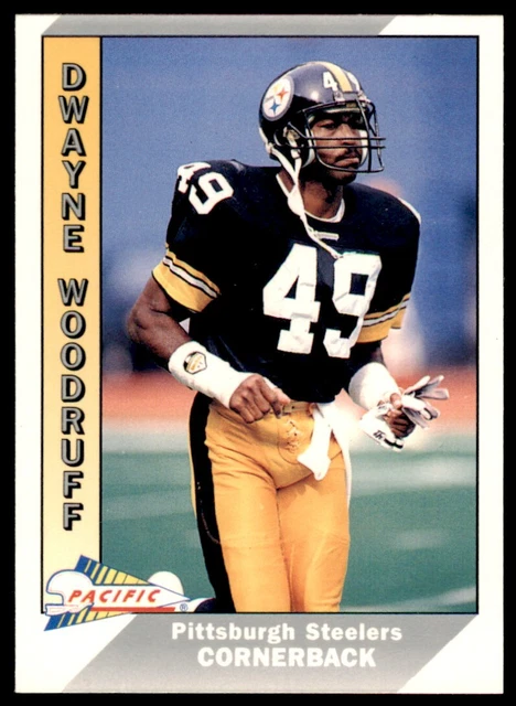 1991 PACIFIQUE. DWAYNE Woodruff. Pittsburgh Steelers #432 EUR 2,05 ...