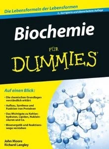 BIOCHEMIE FÜR DUMMIES (Fur Dummies) de Moore, John T. | Livre | état ...