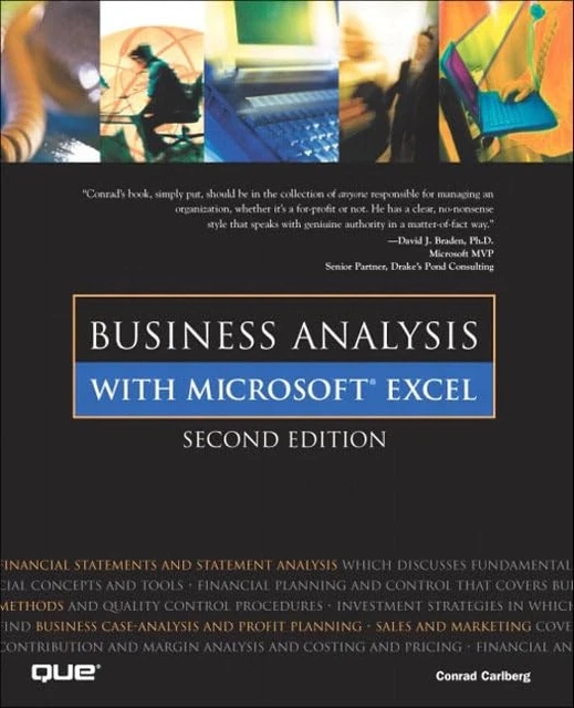 BUSINESS ANALYSIS WITH Microsoft Excel, Conrad Carlberg EUR 6,99 ...