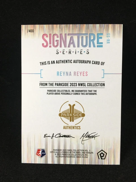 REYNA REYES 2023 Parkside NWSL Vol 1 Signature Series /400 Auto RC ...