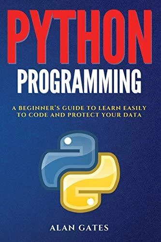 Python Programming A Beginners Guide To Learn Easily To Code A £3325