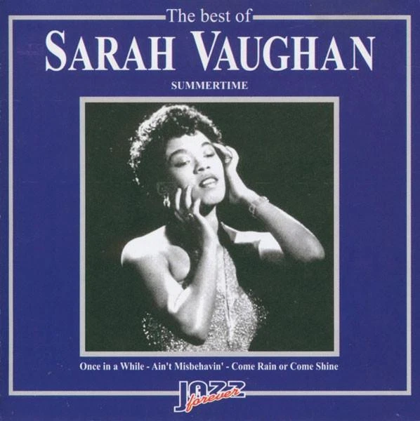 SARAH VAUGHAN BEST of Sarah Vaughan CD Jazz Forever 2000 CD, noch ... SARAH VAUGHAN BEST of Sarah Vaughan CD Jazz Forever 2000 CD, noch ...