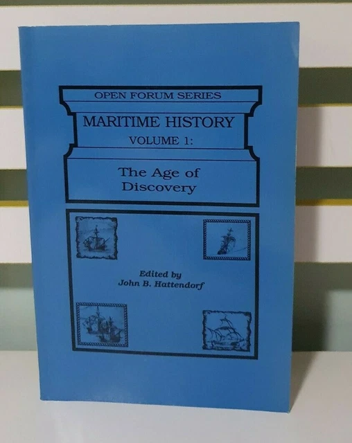 MARITIME HISTORY VOLUME 1: The Age of Discovery! Book by John B ...