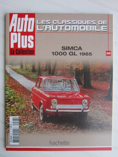 AUTO PLUS LA collection N° 28 /SIMCA 1000 GL 1965 EUR 9,00 - PicClick FR