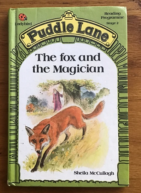 LADYBIRD PUDDLE LANE The Fox and the Magician: Stage 2 No 16 £2.50 ...