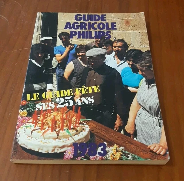 ANCIEN LIVRE GUIDE Agricole Philips 1983 EUR 3,00 - PicClick FR
