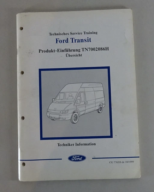 TECHNICAL INFORMATION/PRODUCT INTRODUCTION Ford Transit Overview As Of ...