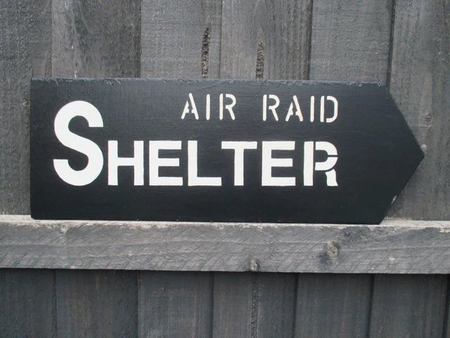 WW2 BRITISH REPRO Wooden Sign AIR RAID SHELTER Home Front Reenactment £ ...