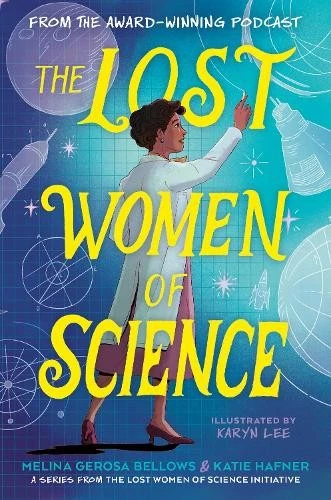 MELINA GEROSA BELLOWS Katie Hafner The Lost Women of Science (Relié ...
