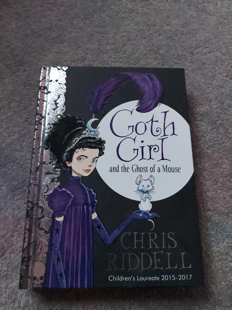 GOTH GIRL AND the Ghost of a Mouse, Riddell, Chris, d'occasion ; bon ...
