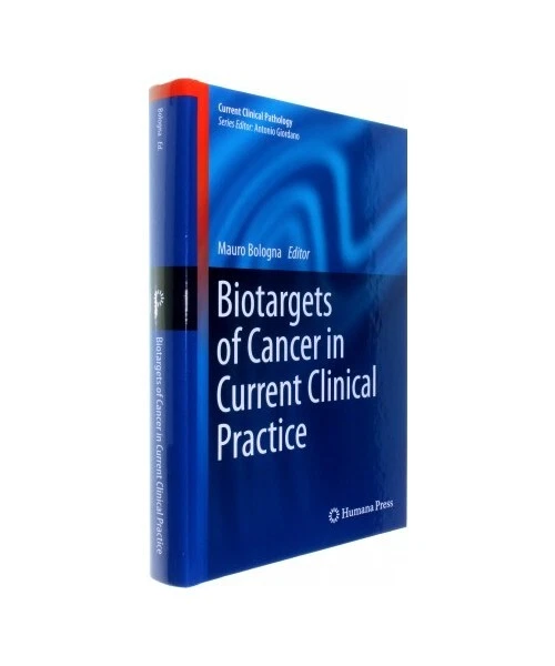 BIOTARGETS OF CANCER in Current Clinical Practice EUR 76,18 - PicClick FR