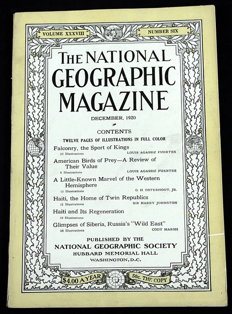 THE NATIONAL GEOGRAPHIC Magazine December 1920 Illustrated History ...