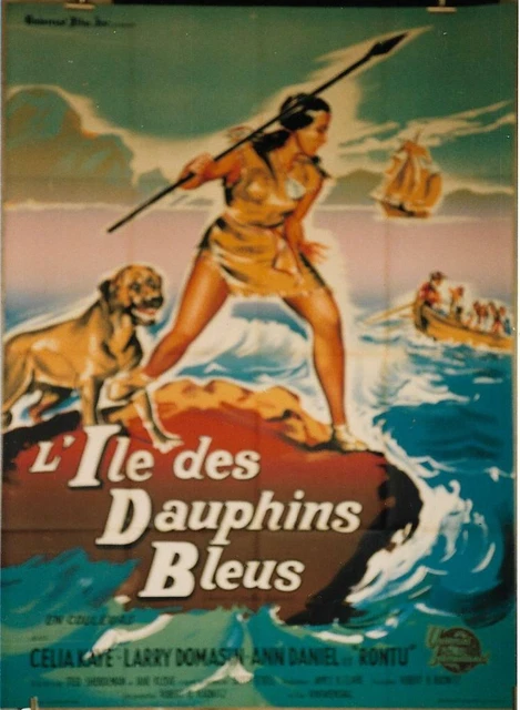&L'ILE DES DAUPHINS Bleus" C. Kaye, L. Domasin...1961 - Affiche 120x160 - TTB EUR 50,00 ...