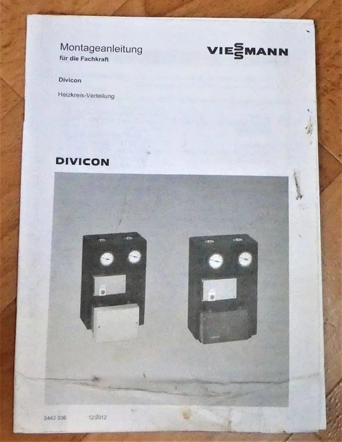 VIESSMANN DIVICON HEIZKREIS - Verteilung, Montageanleitung für die ...