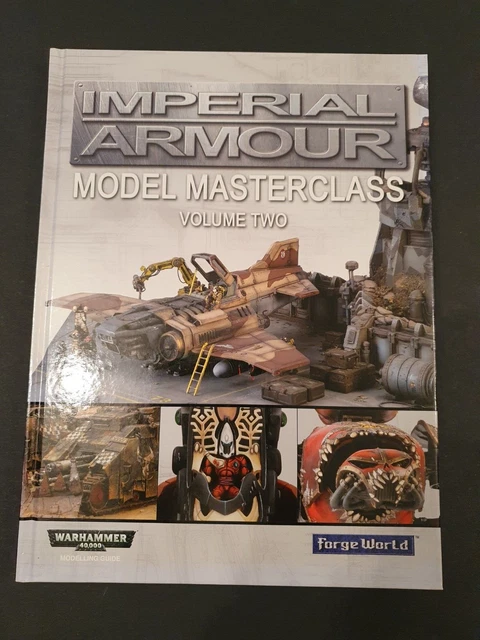 IMPERIAL ARMOUR MODEL Masterclass Vol 2 - Black Library Warhammer 40k £ ...