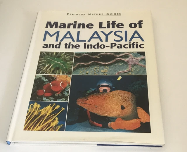 MARINE LIFE OF Malaysia and the indo pacific Hardcover $37.99 - PicClick AU