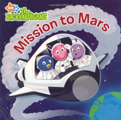 MISSION TO MARS (Backyardigans) by Nickelodeon Paperback Book The Cheap ...
