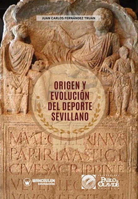 ORIGEN Y EVOLUCIN del deporte sevillano by Juan Carlos Fern?ndez Tru?n Paperback $96.53 ...