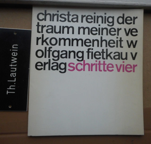 CHRISTA REINIG: DER Traum meiner Verkommenheit, 1968 2. Auflage ...