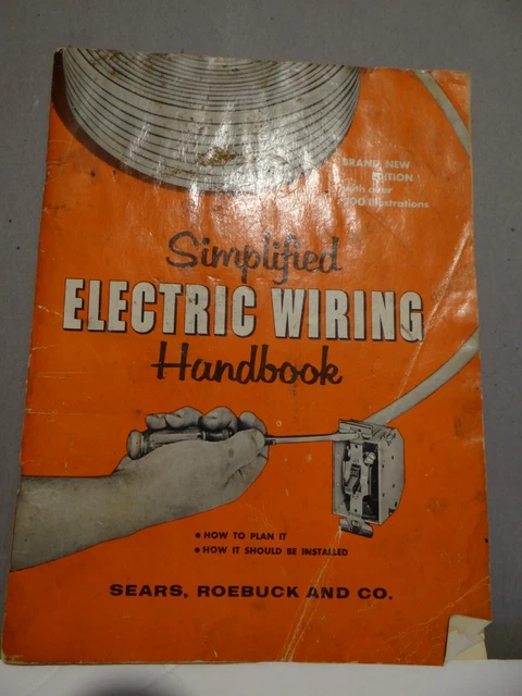 SEARS, ROEBUCK AND Co 1960s Simplified Electric Wiring Handbook £5.49 ... SEARS, ROEBUCK AND Co 1960s Simplified Electric Wiring Handbook £5.49 ...