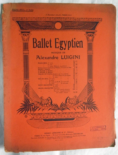 PARTITION &BALLET EGYPTIEN& Alexandre Luigini EUR 8,00 - PicClick FR