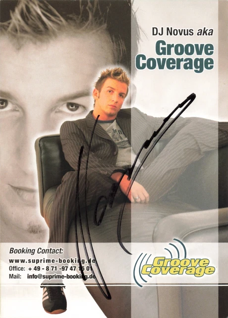 DJ NOVUS AKA Groove Coverage, Original, alte Autogrammk., "7 Years and ...
