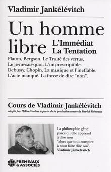 UN HOMME LIBRE. L’IMMÉDIAT. LA TENTATION. PLATON. LE ... | Livre | état ...