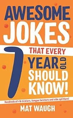 AWESOME JOKES THAT Every 8 Year Old Should Know!: Hundreds of rib ...