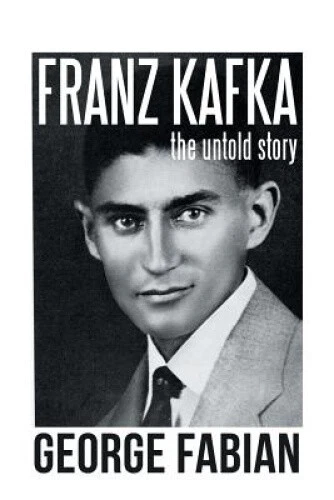 FRANZ KAFKA : l'histoire inédite de Fabian, George EUR 24,73 - PicClick FR