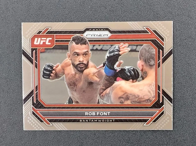 2023 PRIZM UFC #21 Rob Font - Bantamweight Base $1.48 - PicClick