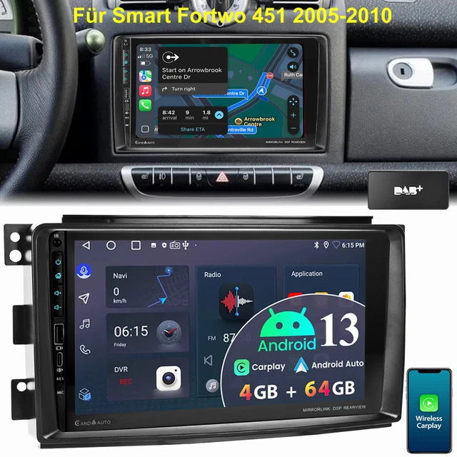 DAB+ 4+64G ANDROID 13 Autoradio Carplay Für Smart Fortwo 451 05-2010 GPS Nav RDS EUR 174,99 ...