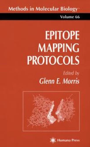 EPITOPE MAPPING PROTOCOLS (Methods in Molecular Biology) by Glenn E ...