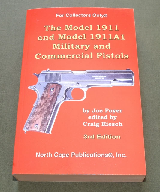 &MODEL 1911 & 1911A1 Military Pistols" Us Ww1 Ww2 Colt .45 Gun ...