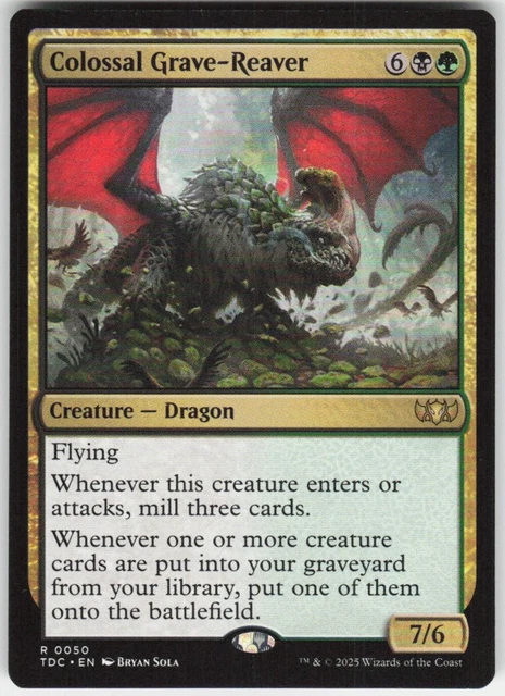COLOSSAL GRAVE-REAVER R Commander: Tarkir: Dragonstorm 50 NM $8.00 ...