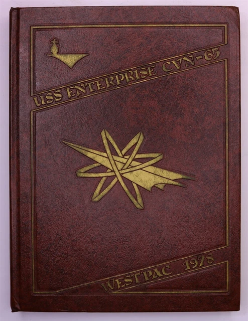 USS ENTERPRISE (CVN-65) 1978 Westpac Deployment Log Cruise Book ...