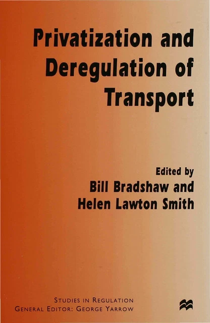 PRIVATIZATION AND DEREGULATION of Transport EUR 14,63 - PicClick DE