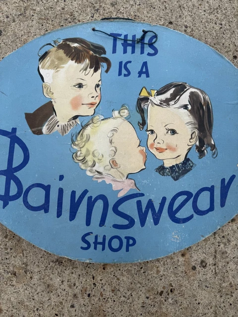 VINTAGE HANGING CARD Adveritisng Sign - This Is A Bairnswear Shop £54. ...