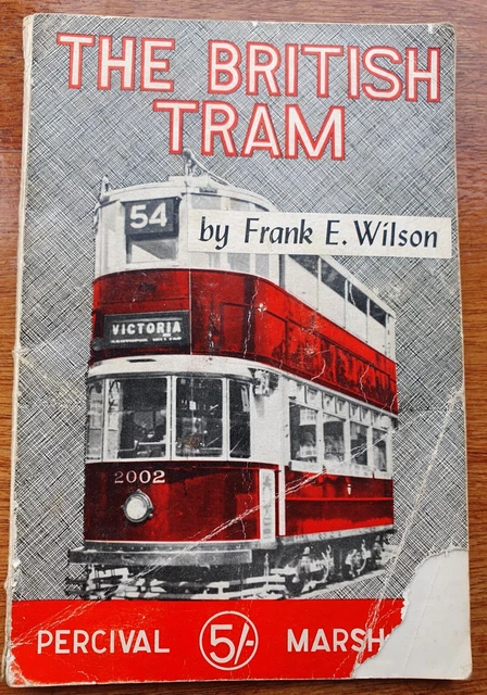 THE BRITISH TRAM Book 88 Pages 1961 Frank Wilson Good Condition £3.00 ...